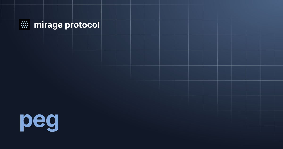 peg | mirage protocol